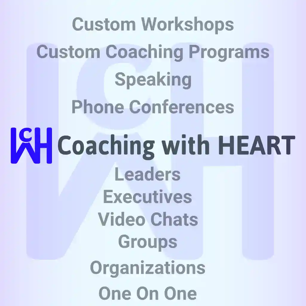 About Coaching with Heart | Leadership Coaching for YOU!